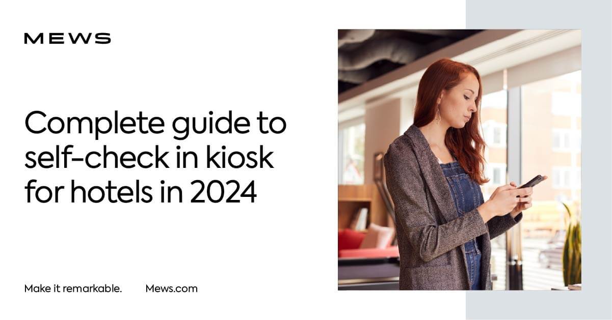 Complete guide to self-check-in kiosks for hotels in 2024