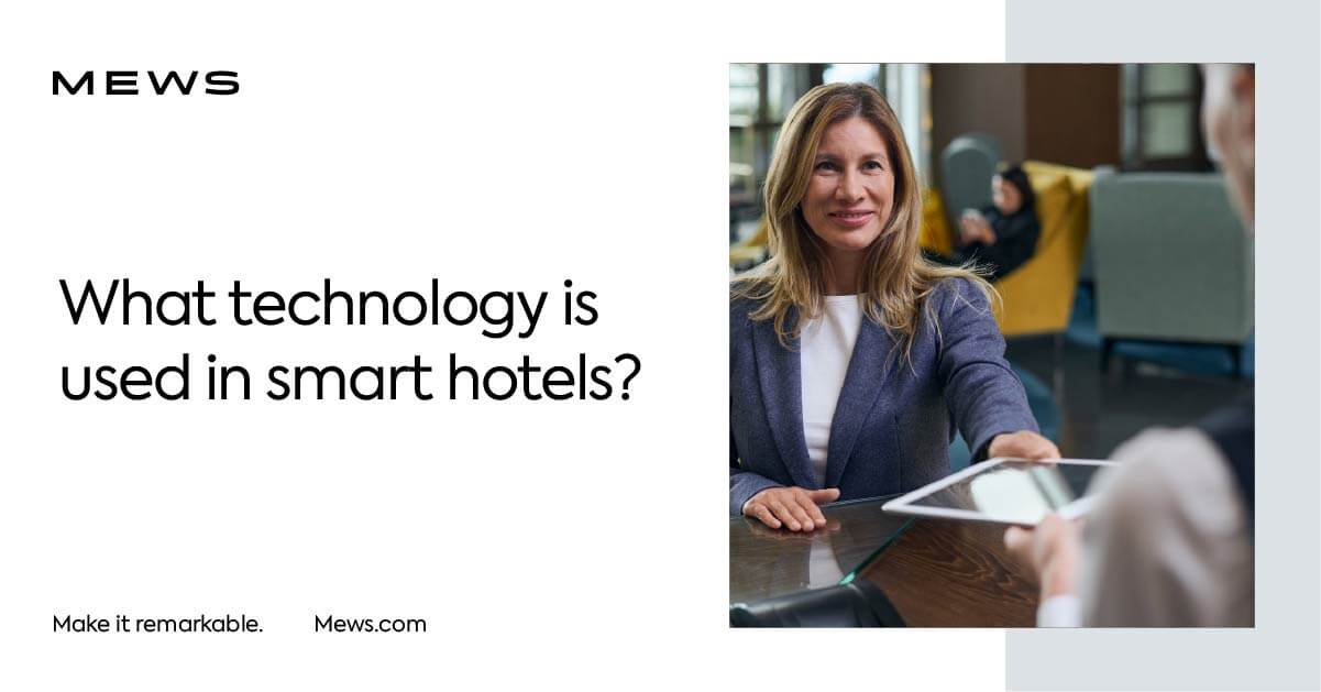 5 Best Technologies for Smart Hotels