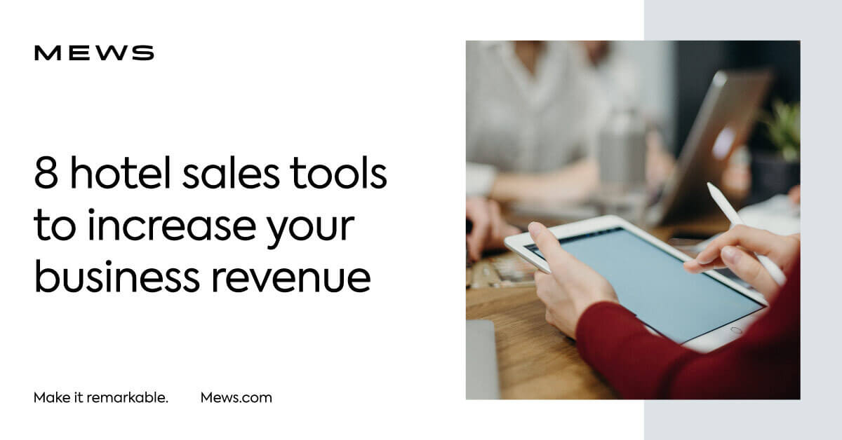 8 best hotel sales tools to increase your business revenue